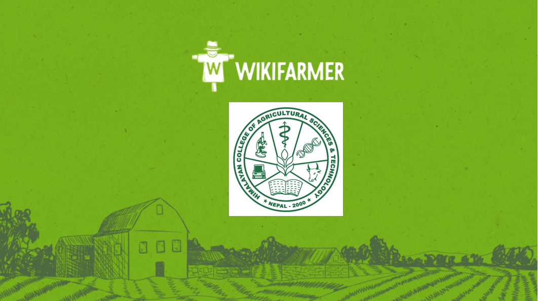 Partnership Between Wikifarmer And Himalayan College Of Agricultural
